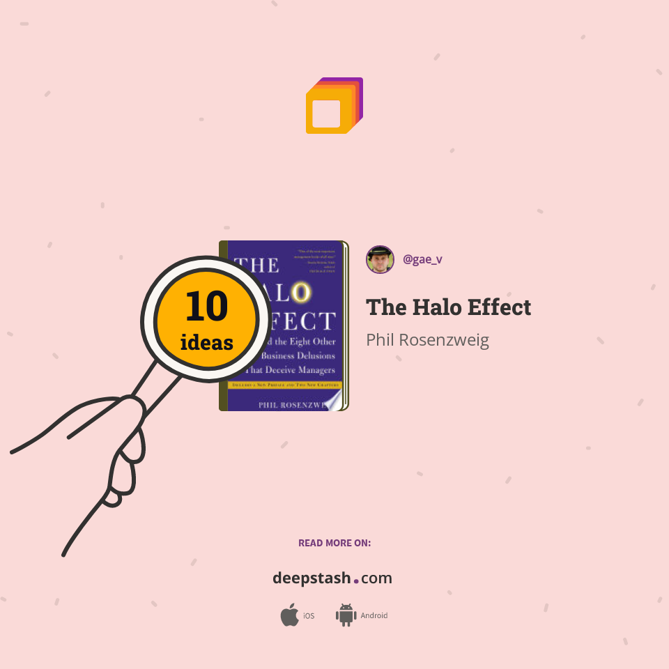 The Halo Effect - Deepstash