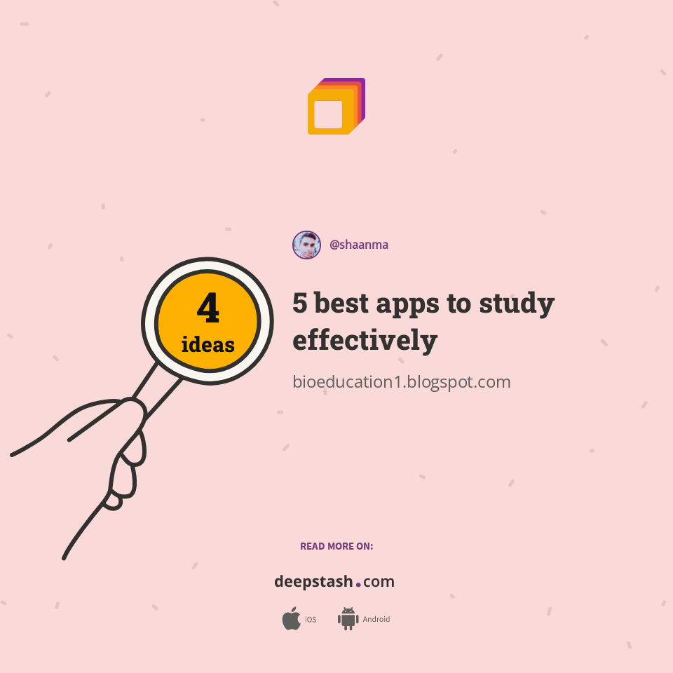 5 best apps to study effectively - Deepstash