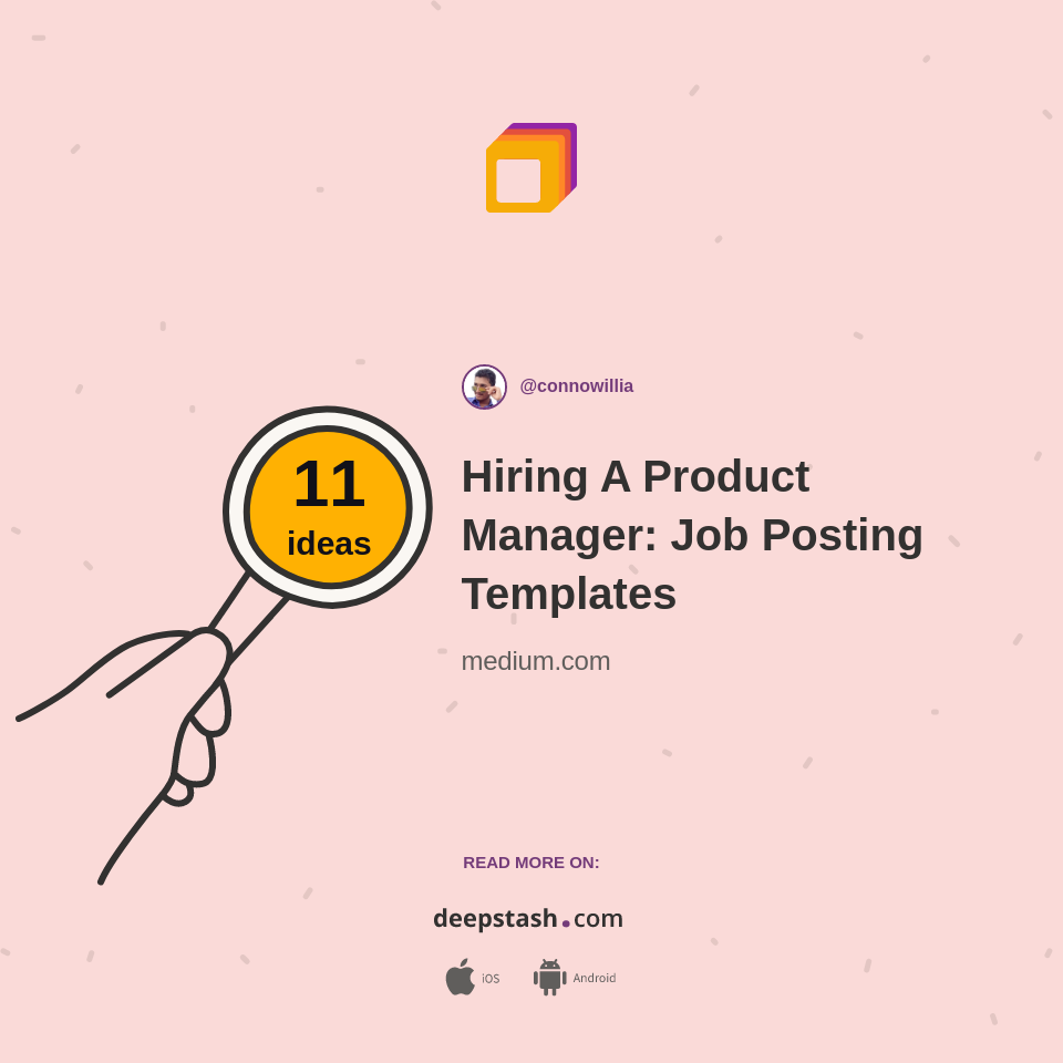 Hiring A Product Manager: Job Posting Templates - Deepstash