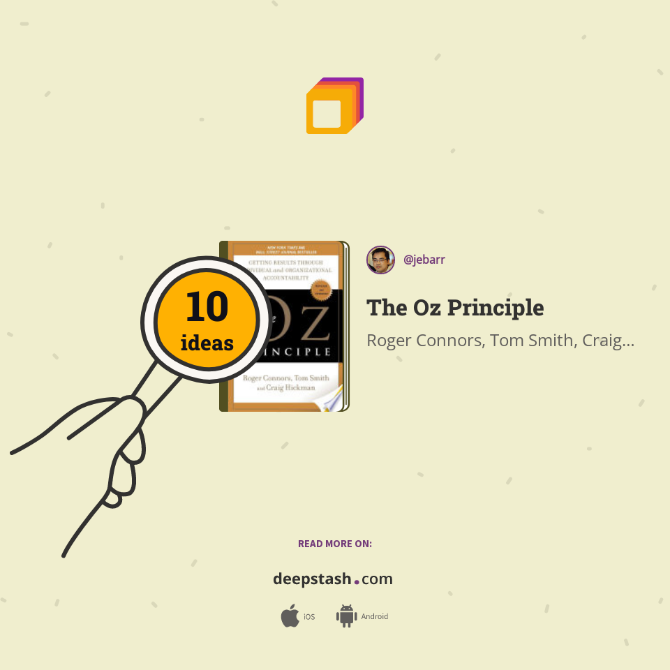 The Oz Principle | Deepstash