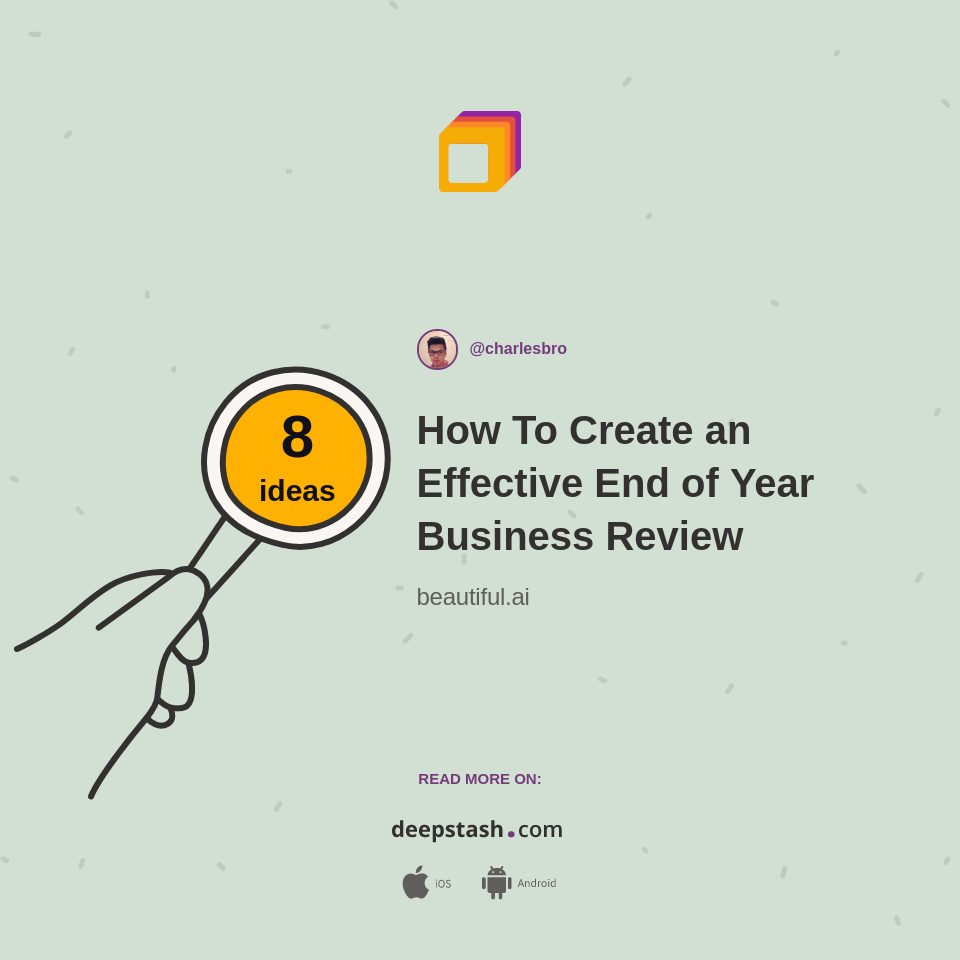 How To Create an Effective End of Year Business Review - Deepstash