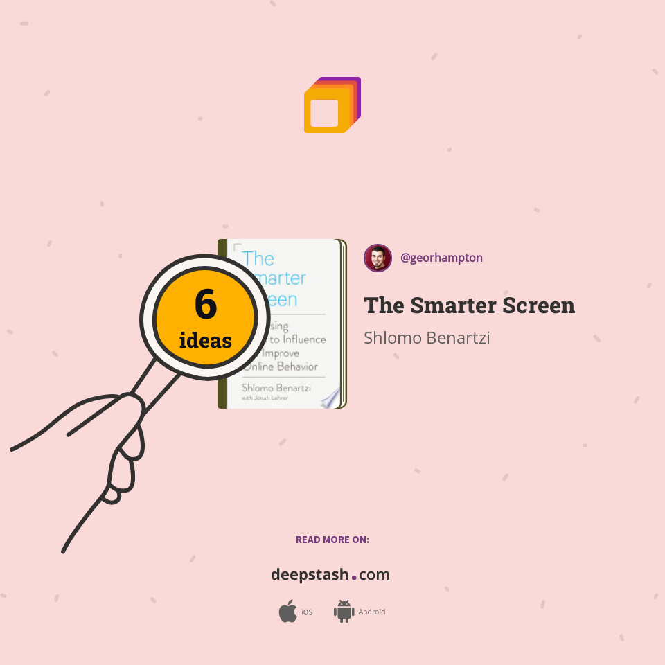 The Smarter Screen - Deepstash