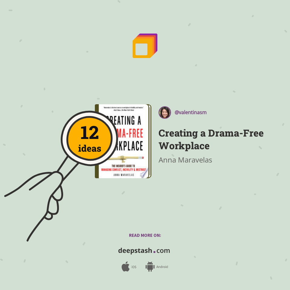 Creating a Drama-Free Workplace | Deepstash