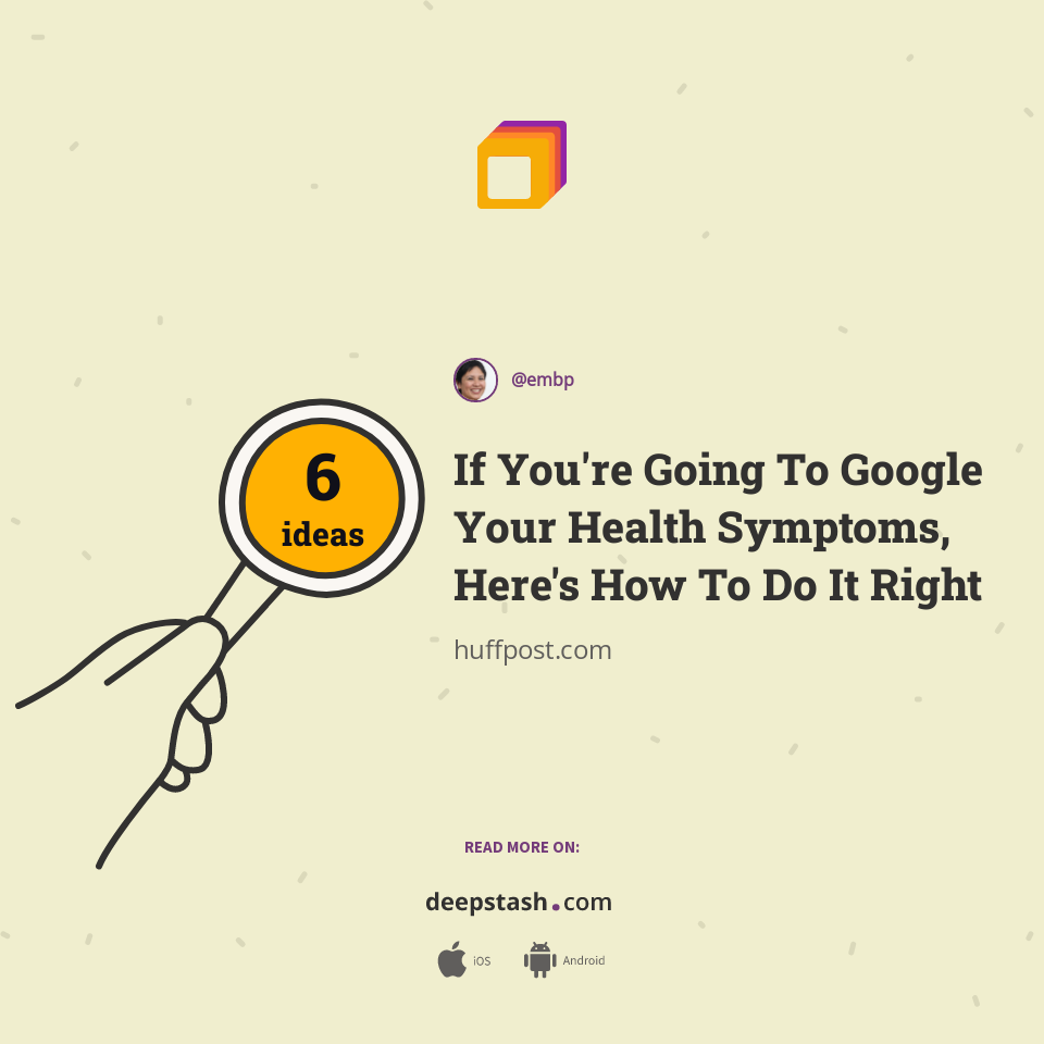 If You're Going To Google Your Health Symptoms, Here's How To Do It ...