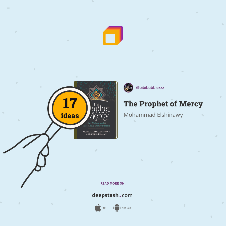 The Prophet of Mercy - Deepstash
