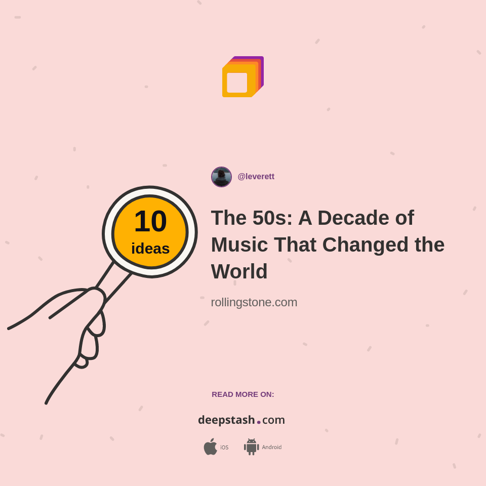 The 50s: A Decade of Music That Changed the World | Deepstash