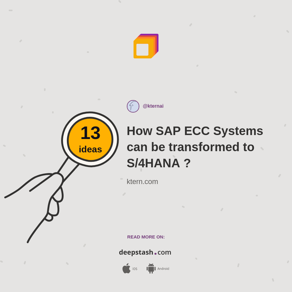 How SAP ECC Systems can be transformed to S/4HANA ? - Deepstash