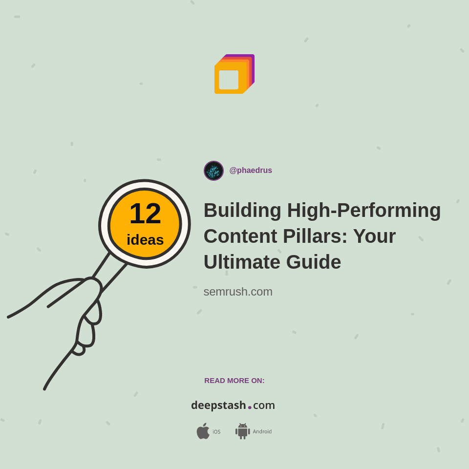 Building High-Performing Content Pillars: Your Ultimate Guide - Deepstash