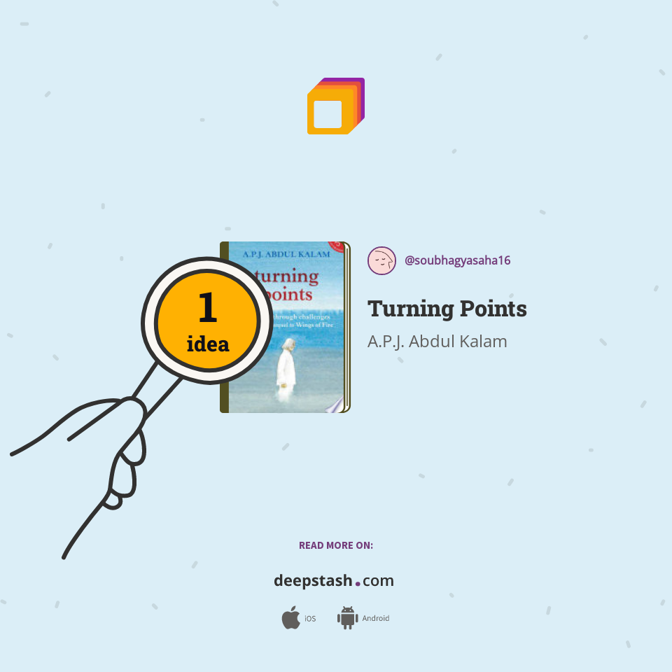 Turning Points - Deepstash