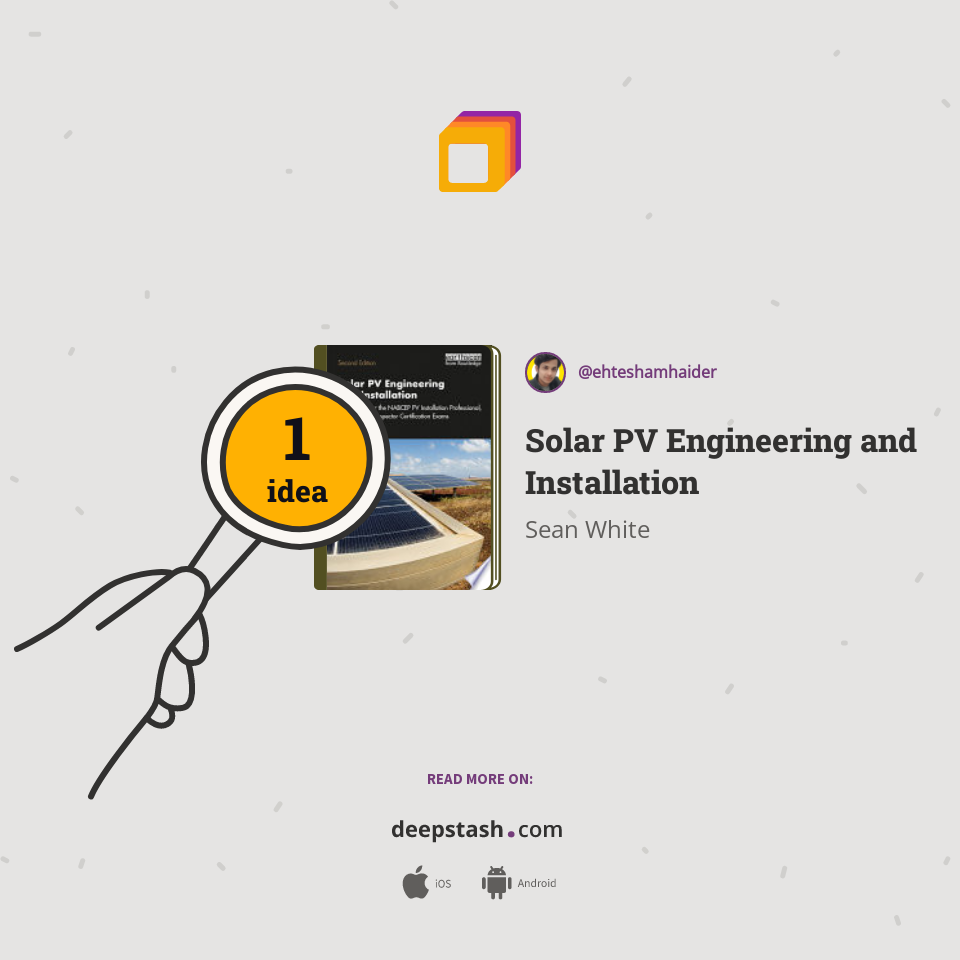 Solar PV Engineering and Installation - Deepstash