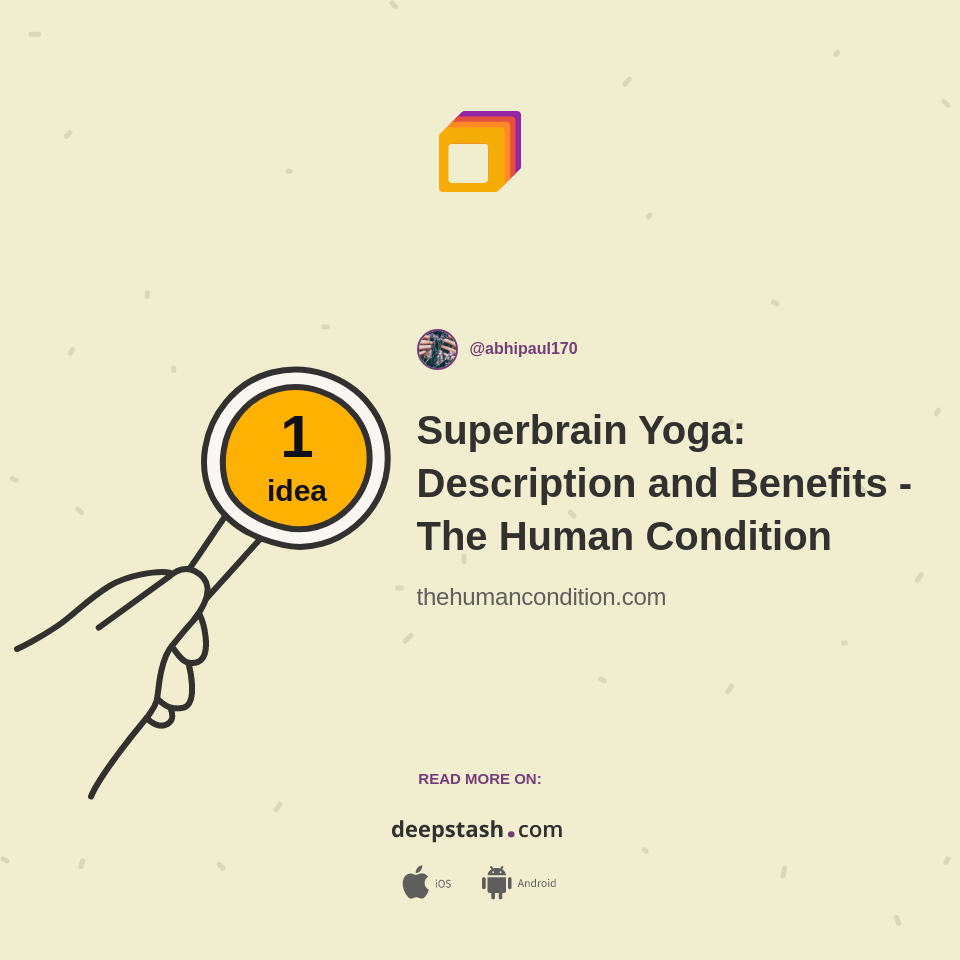 Superbrain Yoga: Description and Benefits - The Human Condition - Deepstash