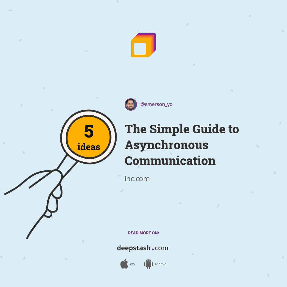 The Simple Guide To Asynchronous Communication Deepstash