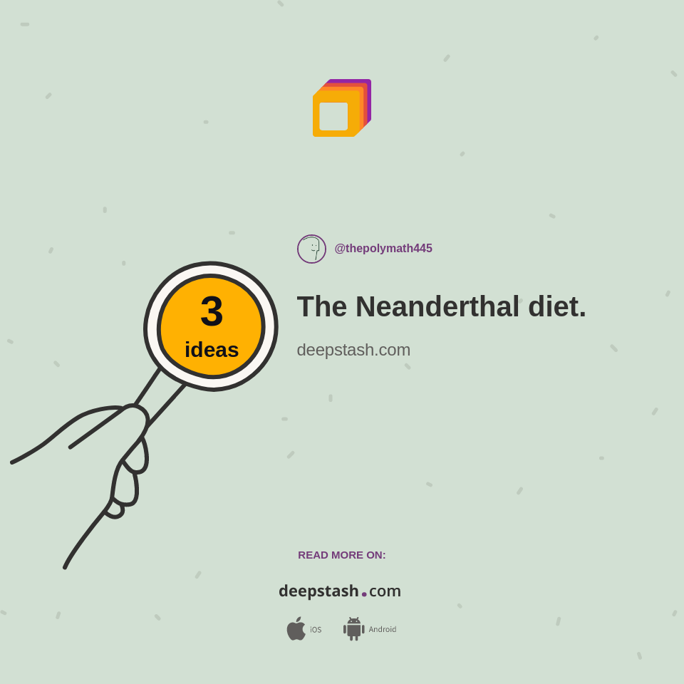 The Neanderthal diet. - Deepstash