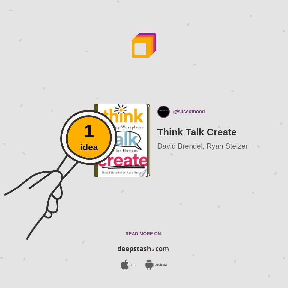 Think Talk Create - Deepstash