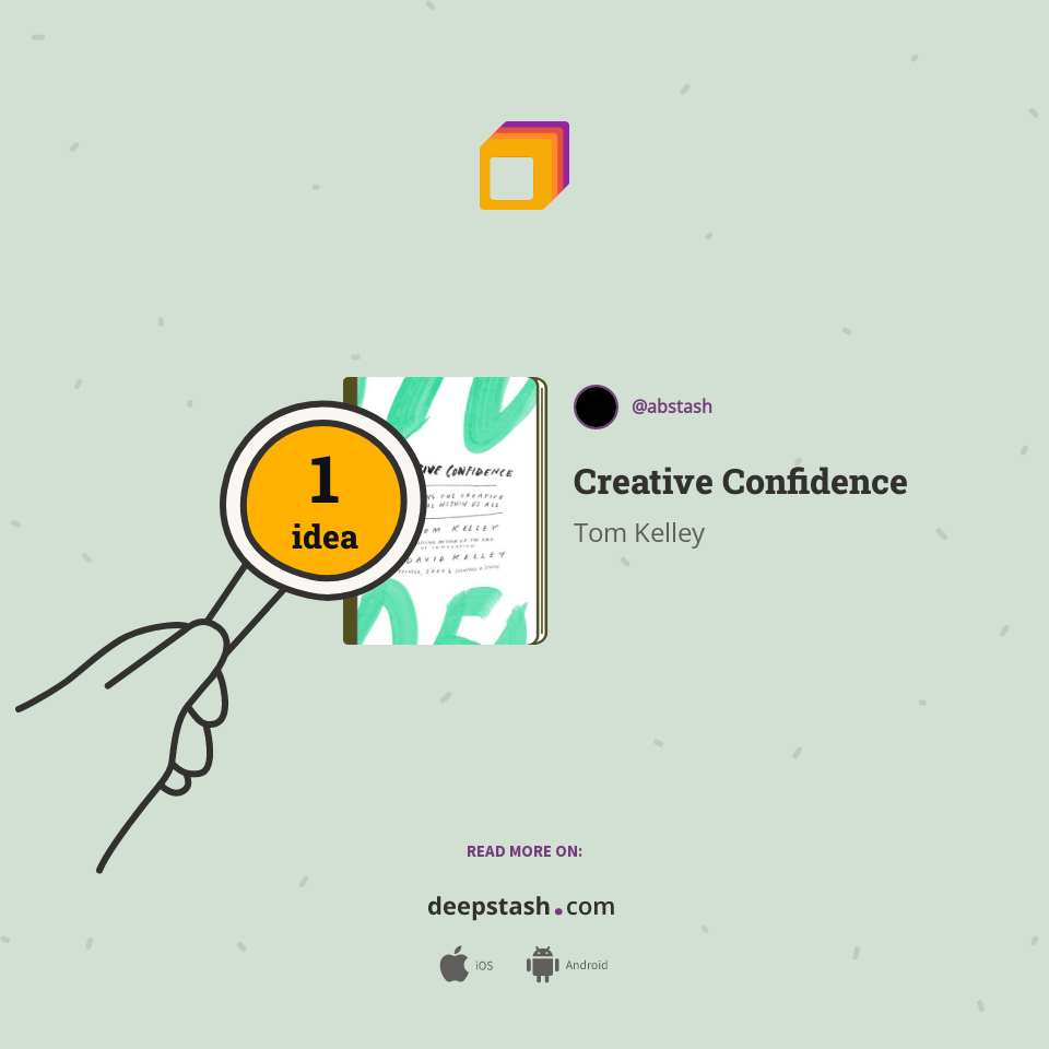 Creative Confidence - Deepstash