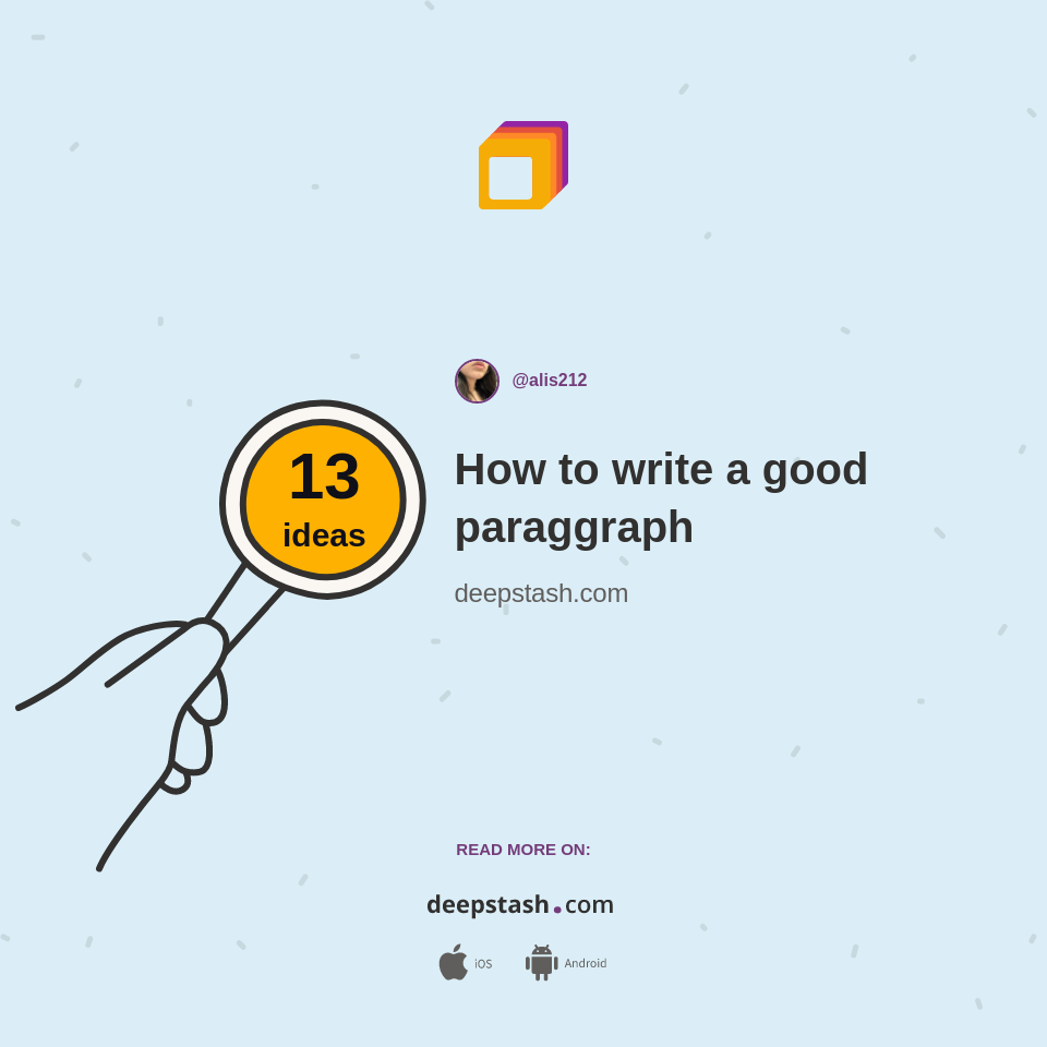 How to write a good paraggraph - Deepstash
