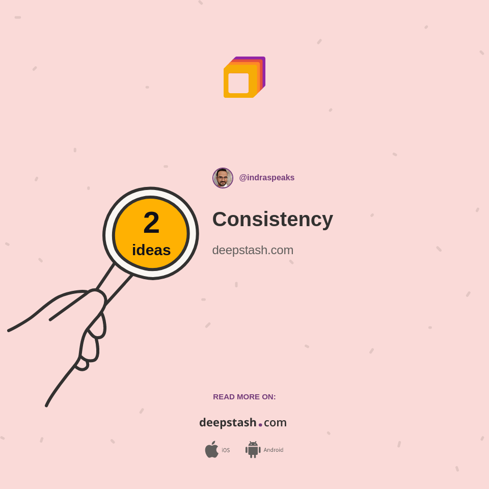 Consistency - Deepstash