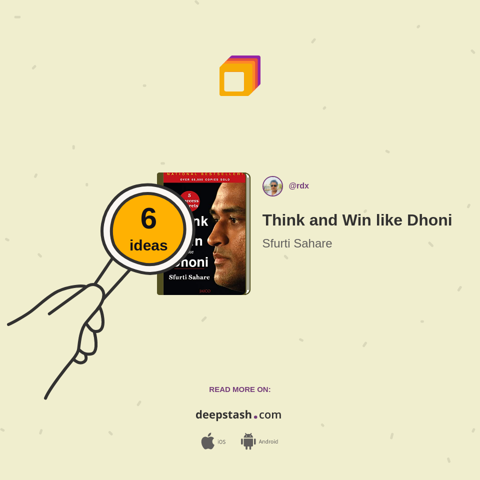 Think and Win like Dhoni - Deepstash
