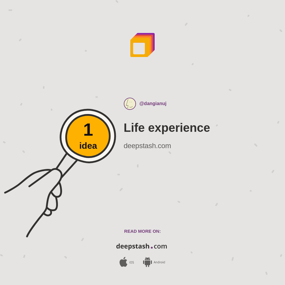 Life experience - Deepstash
