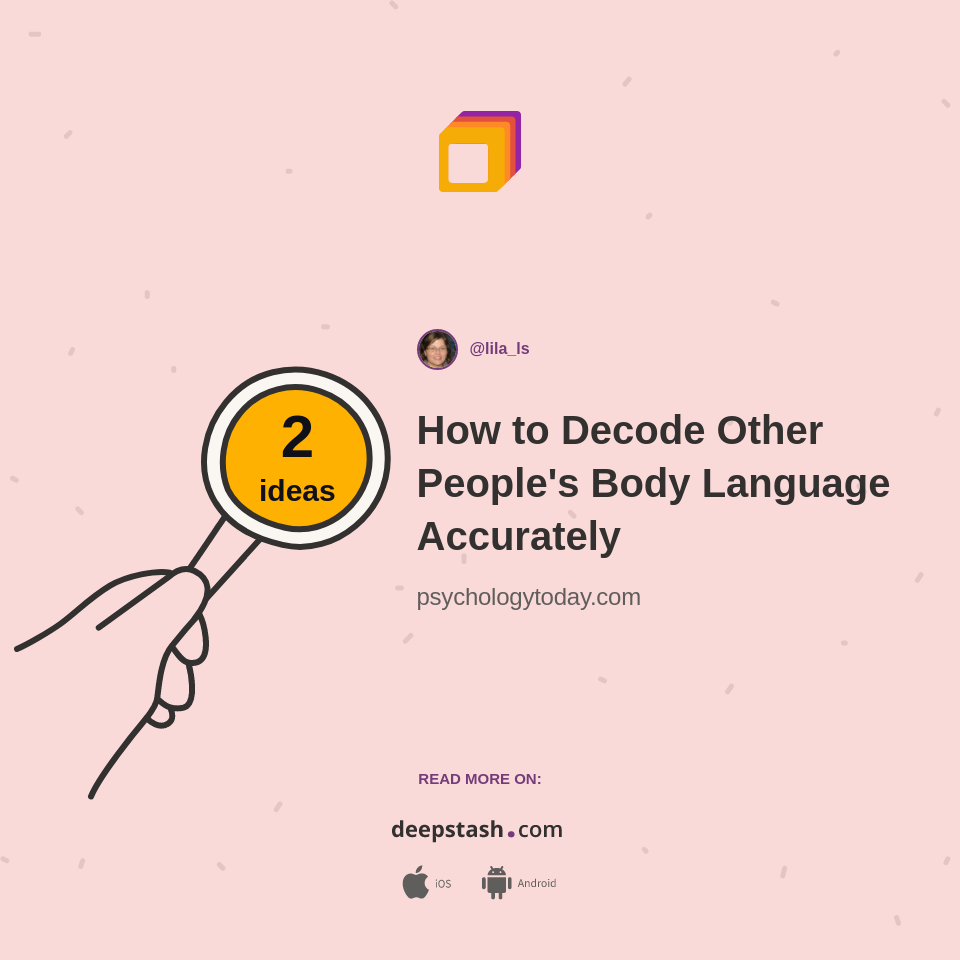 How to Decode Other People's Body Language Accurately - Deepstash