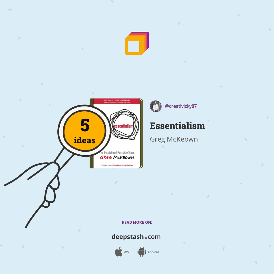 Essentialism | Deepstash