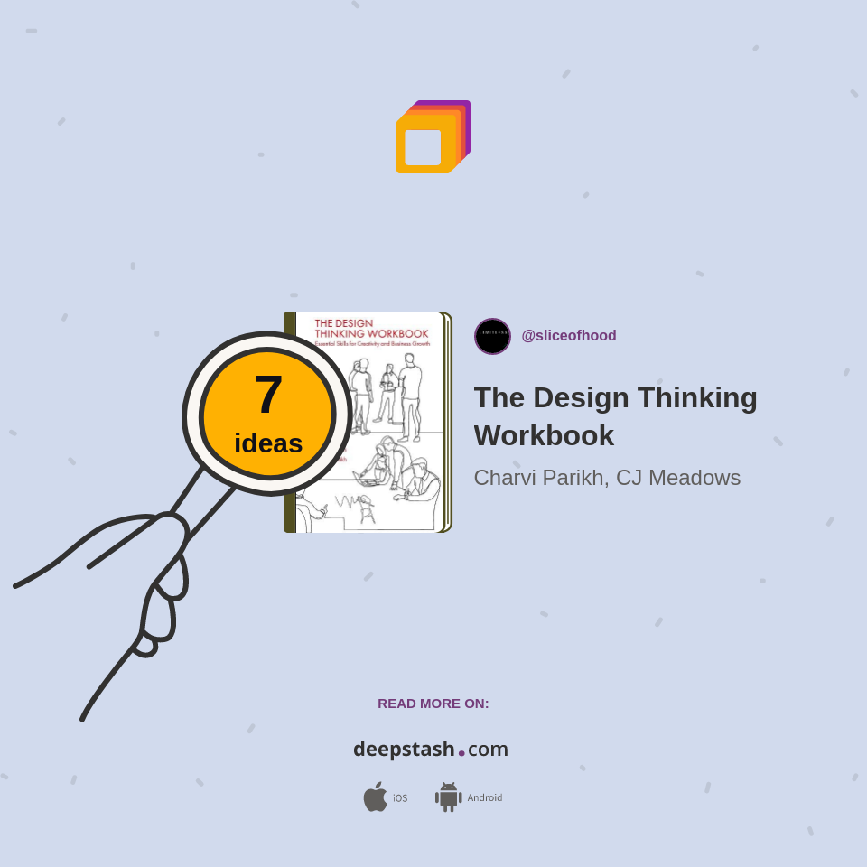 The Design Thinking Workbook - Deepstash