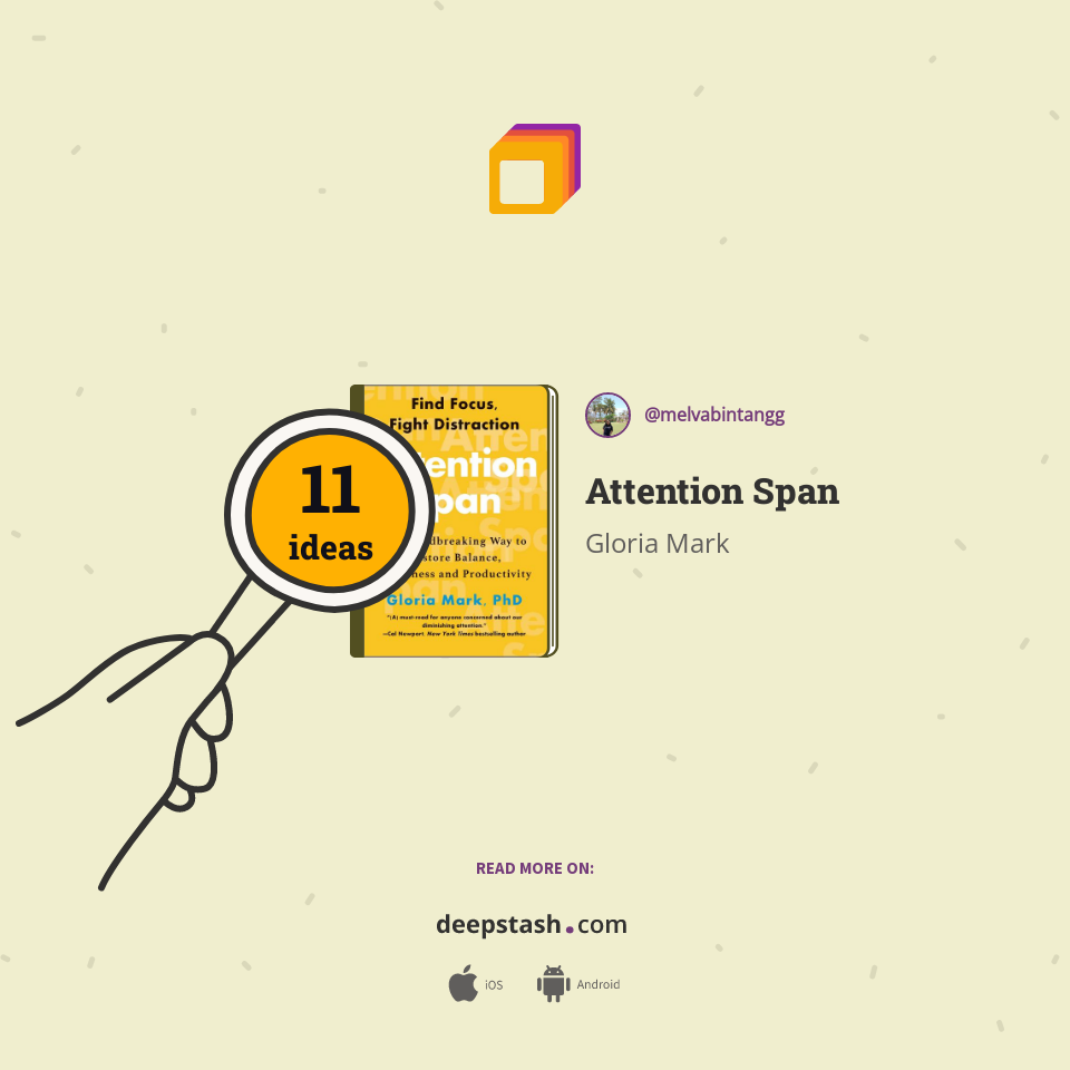 Attention Span - Deepstash
