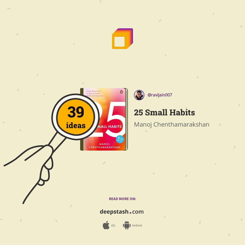 25 Small Habits - Deepstash