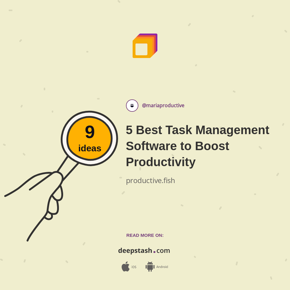 5 Best Task Management Software to Boost Productivity - Deepstash