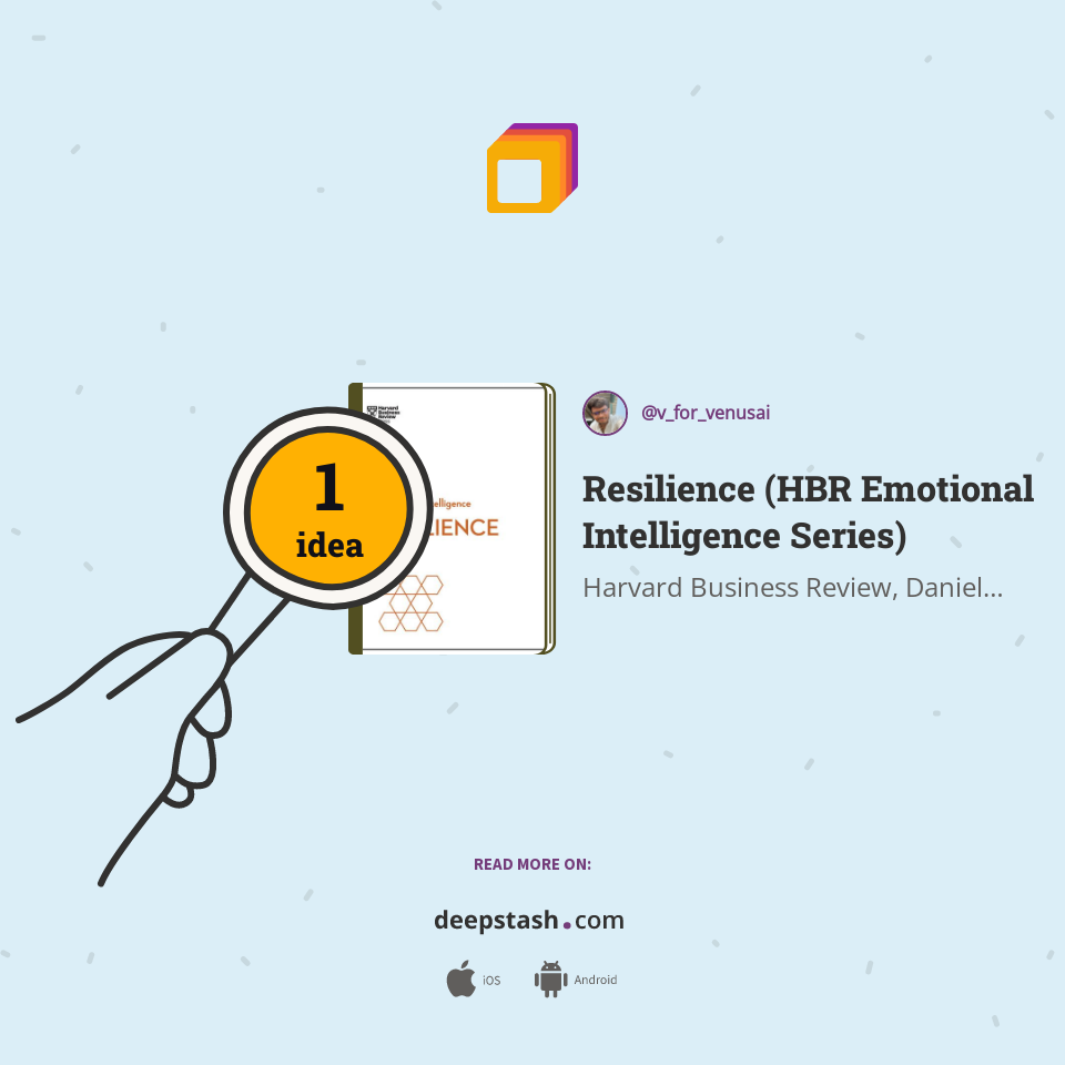 Resilience (HBR Emotional Intelligence Series) - Deepstash