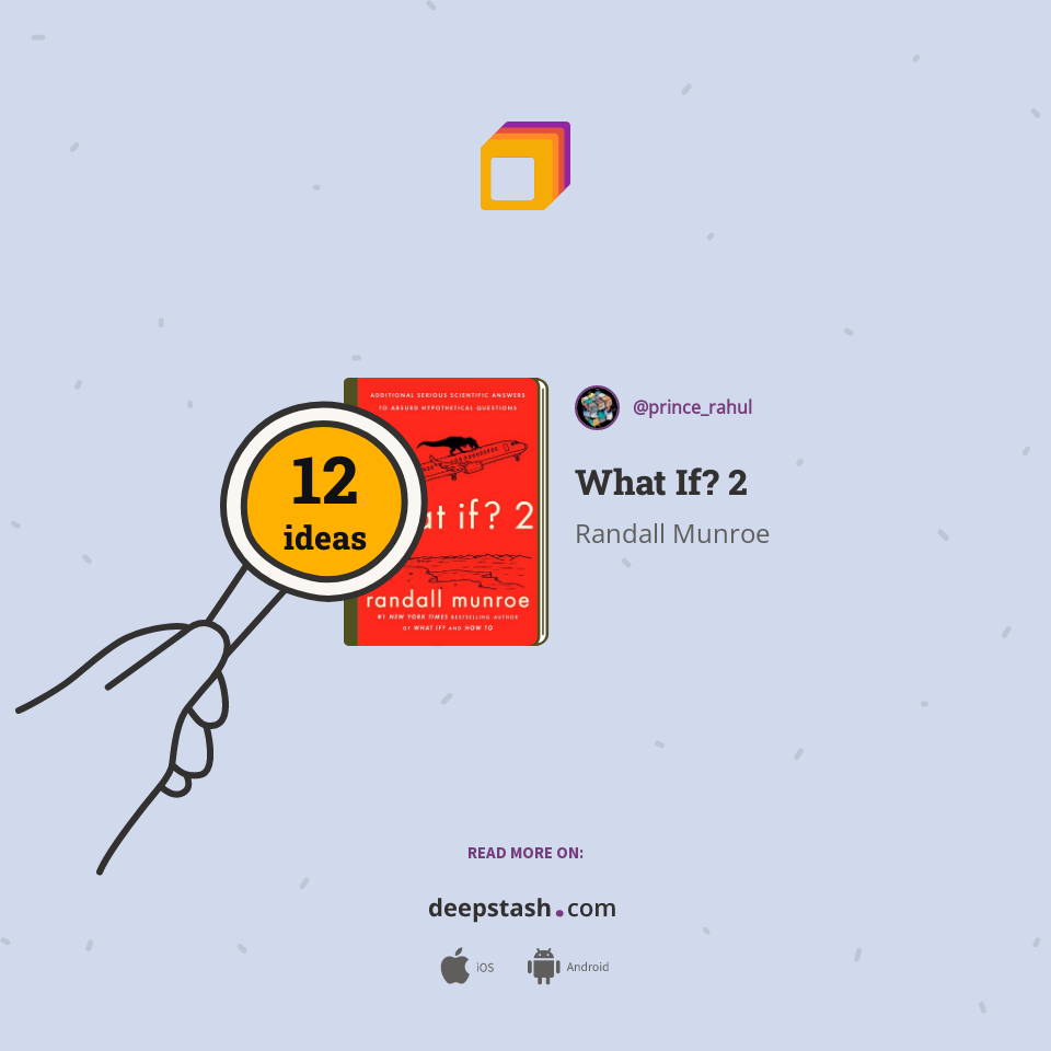 What If? 2 - Deepstash