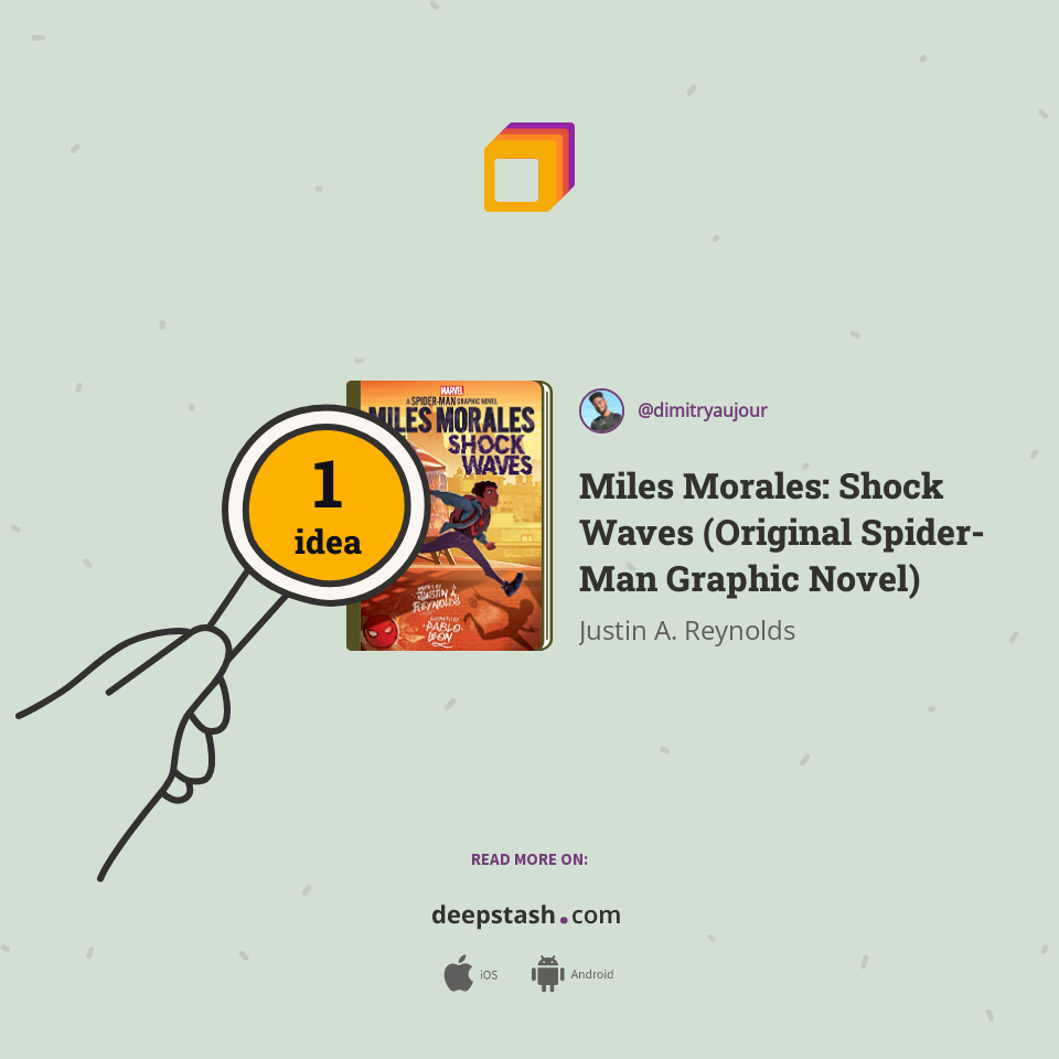 Miles Morales: Shock Waves (Original Spider-Man Graphic Novel) - Deepstash