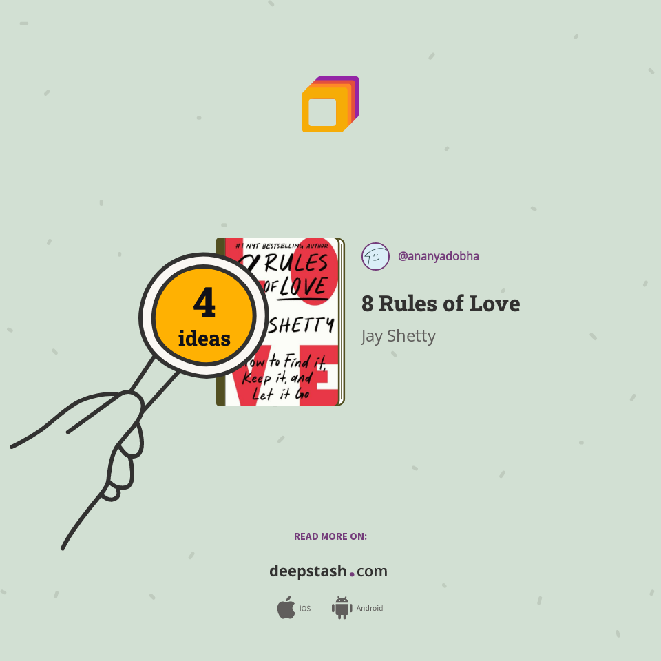 8 Rules of Love - Deepstash