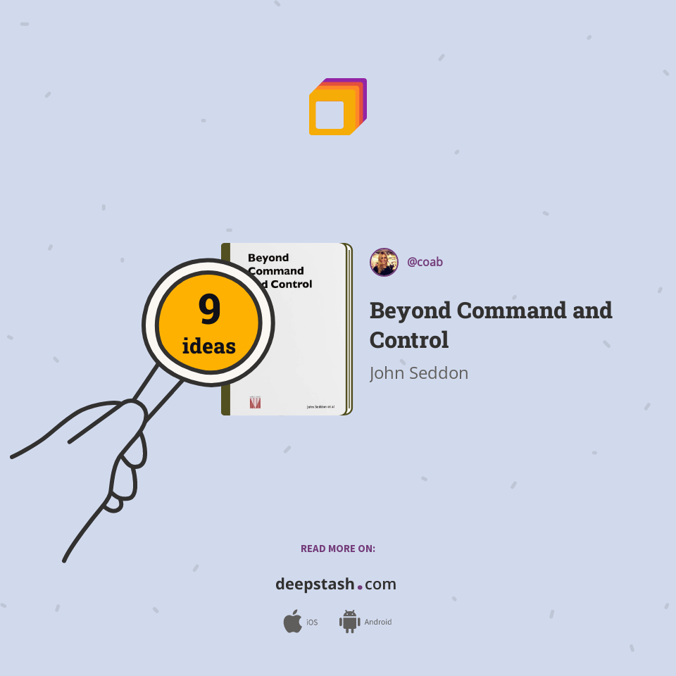 Beyond Command and Control - Deepstash