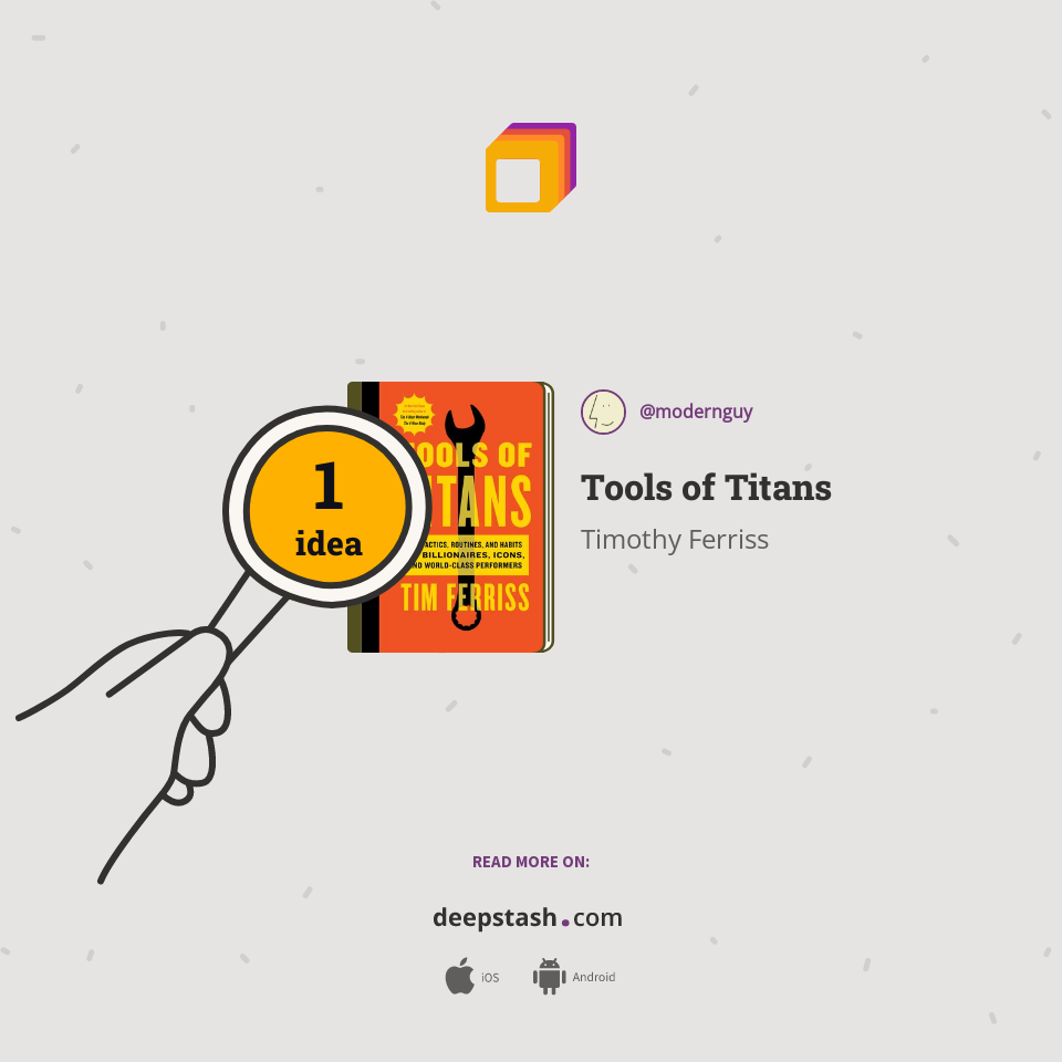 Tools of Titans - Deepstash