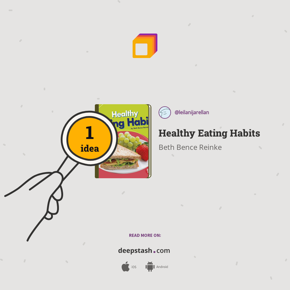 Healthy Eating Habits | Deepstash