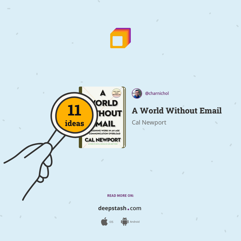 A World Without Email - Deepstash