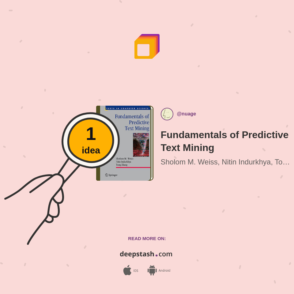Fundamentals of Predictive Text Mining - Deepstash Fundamentals of Predictive Text Mining - Deepstash