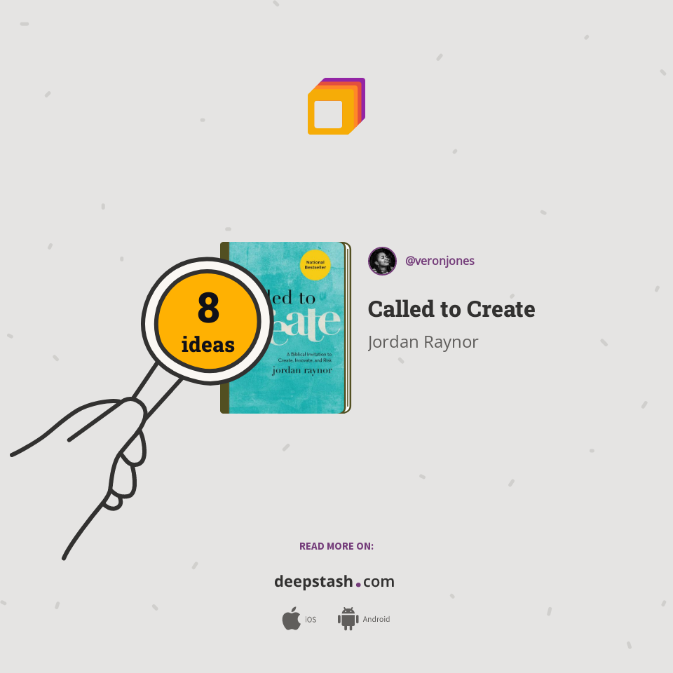 Called to Create - Deepstash