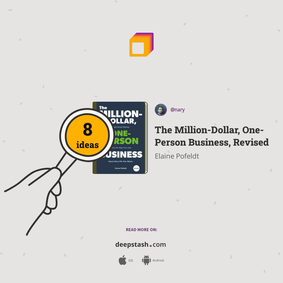 The Million-Dollar, One-Person Business, Revised - Deepstash