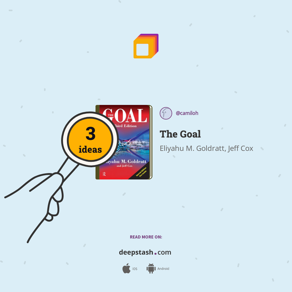 The Goal - Deepstash