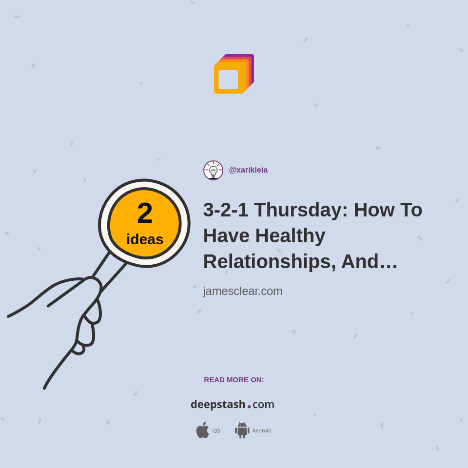 3-2-1 Thursday: How To Have Healthy Relationships, And Optimism Vs ...