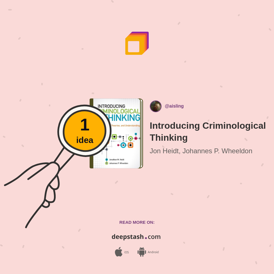 Introducing Criminological Thinking - Deepstash
