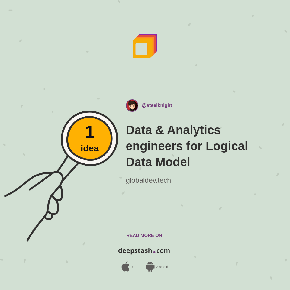Data & Analytics engineers for Logical Data Model - Deepstash
