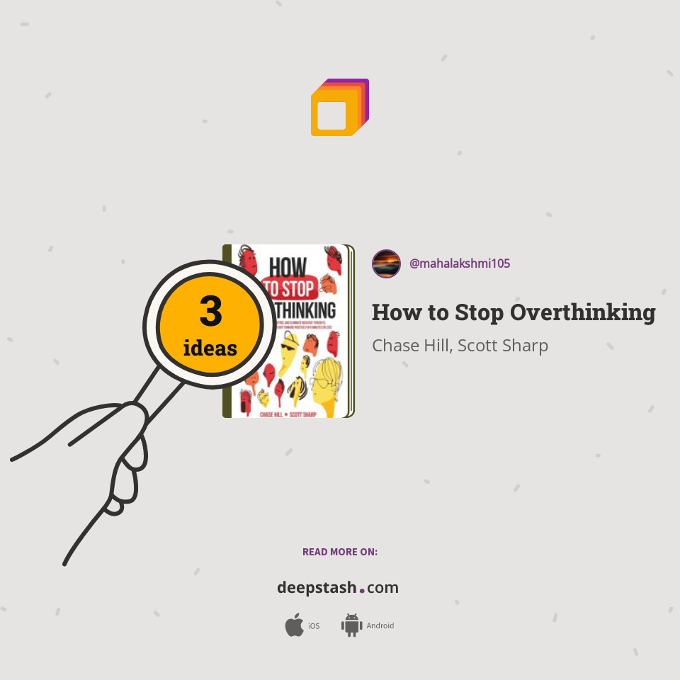 How to Stop Overthinking - Deepstash
