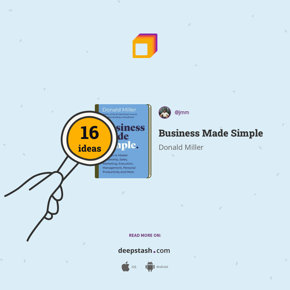 Business Made Simple - Deepstash