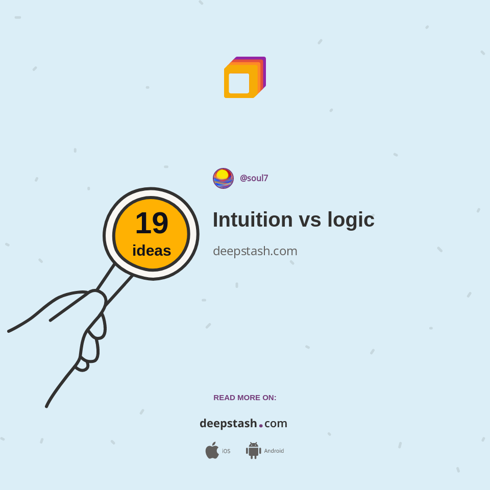 Intuition vs logic - Deepstash