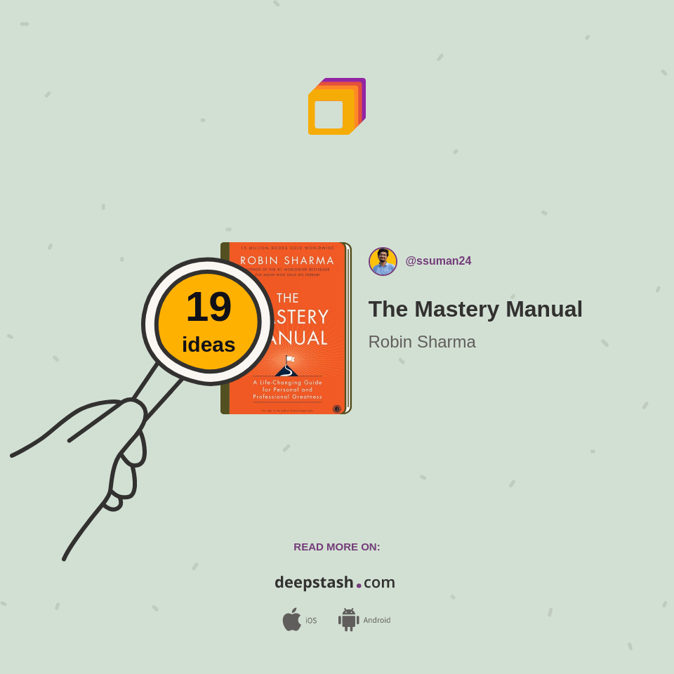The Mastery Manual | Deepstash