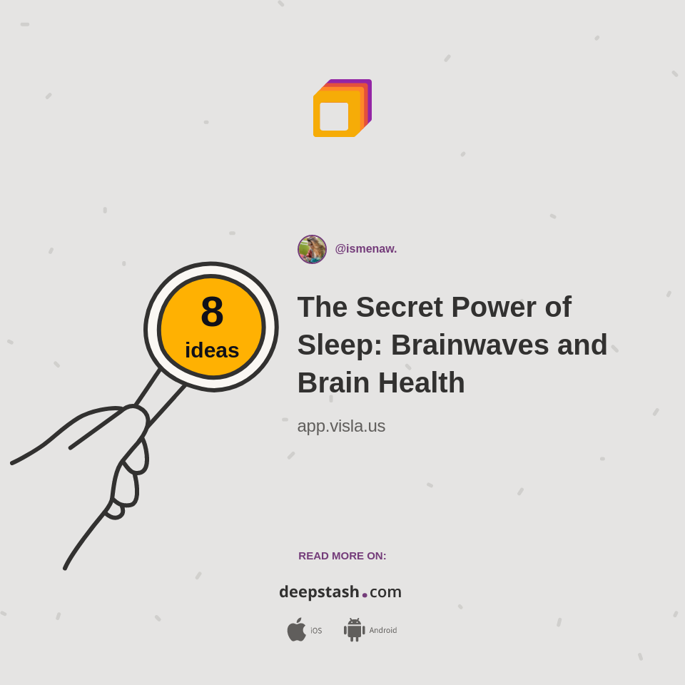 The Secret Power of Sleep: Brainwaves and Brain Health - Deepstash