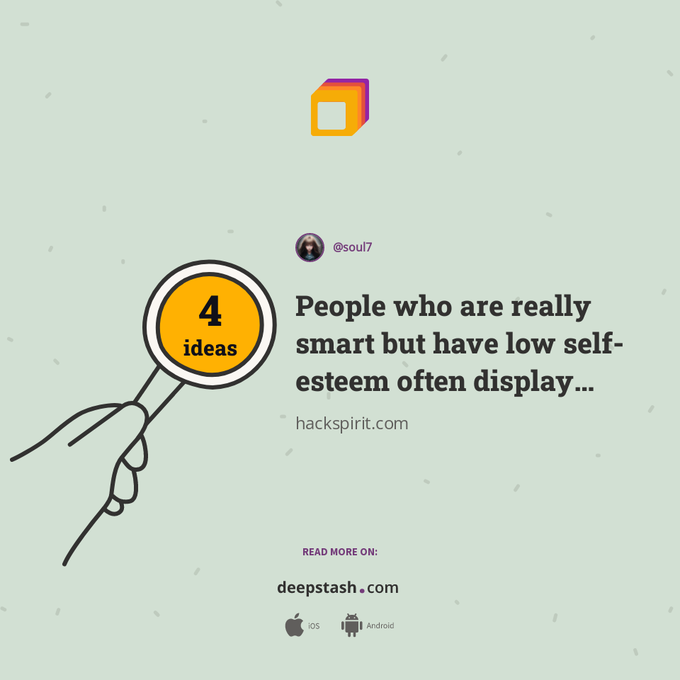 People who are really smart but have low self-esteem often display these 9 subtle behaviors ...